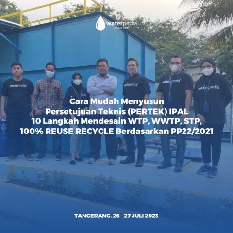 Training PERTEK & WTP, WWTP, STP 100% REUSE RECYCLE